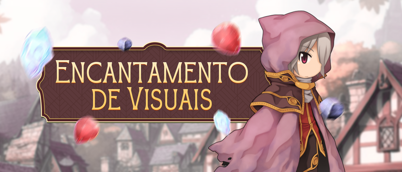 Confira a 3ª Edição do Encantamento de Visuais | Ragnarök Online ...